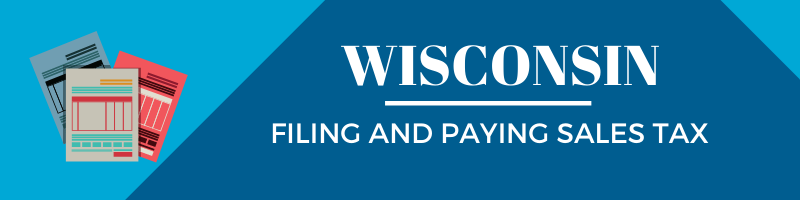 Wisconsin Sales Tax Guide